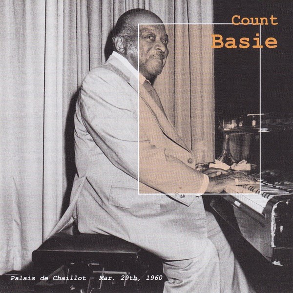 Count Basie Olympia May 5th, 1962 (Paris Jazz Concert) - Centerblog
